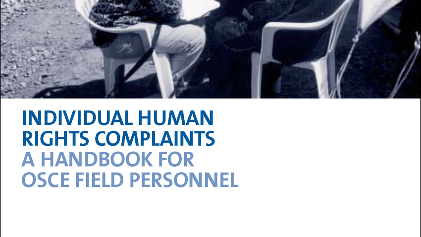 Individual Human Rights Complaints: A Handbook for OSCE Field Personnel ...